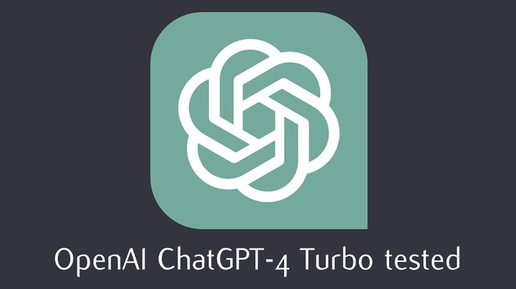 OpenAI ChatGPT-4 Turbo testé et autres mises à jour importantes ...